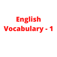 Learn English : Improve your vocabulary - Part 1